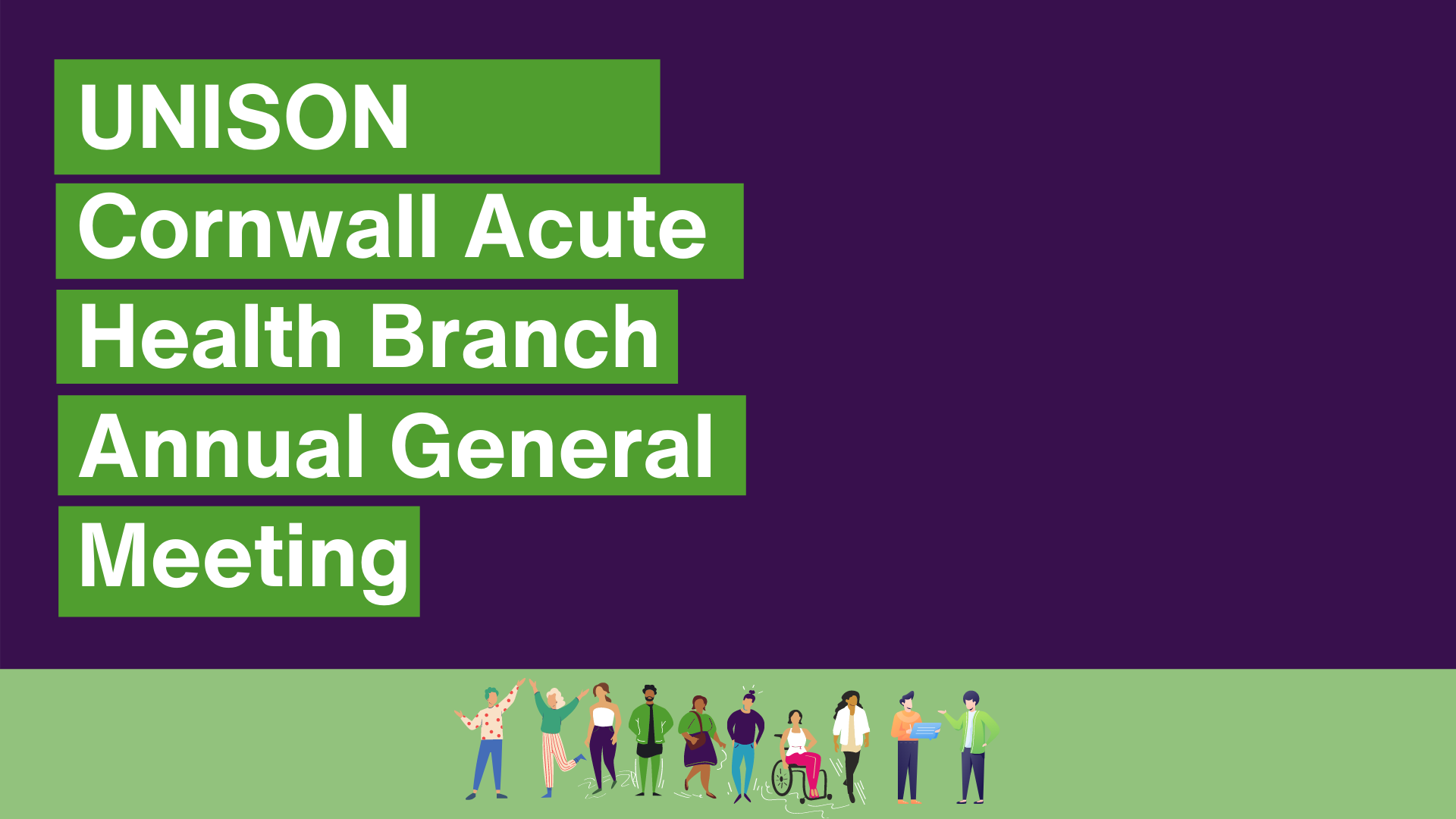 Cornwall Acute Health AGM - UNISON South West